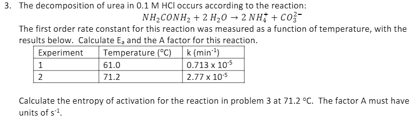 Solved 3. The decomposition of urea in 0.1 M HCl occurs | Chegg.com