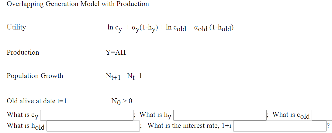 Solved Overlapping Generation Model with Production Utility | Chegg.com