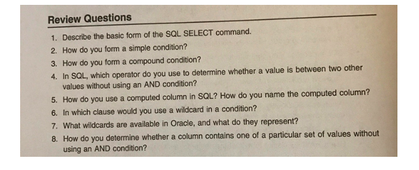 Solved Review Questions 1. Describe the basic form of the | Chegg.com