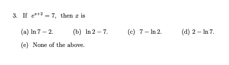 Solved If ex+2=7, ﻿then x | Chegg.com