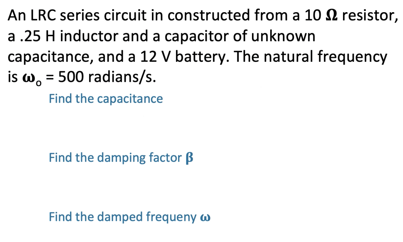 Solved An LRC series circuit in constructed from a 10 12 | Chegg.com