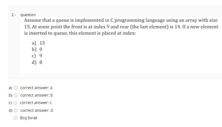Solved 2 - question Assume that a queue is implemented in C | Chegg.com