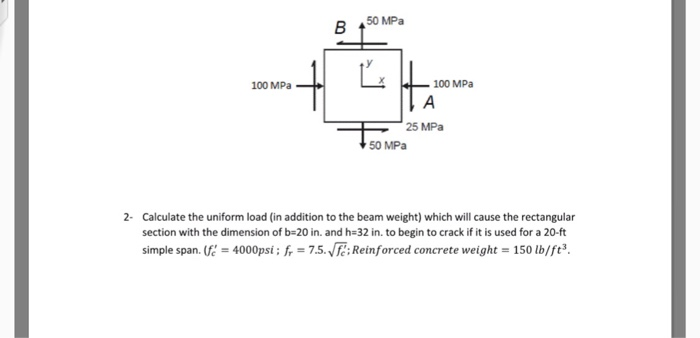Solved B 450 MPa 100 MPa 100 MPa 25 MPa 50 MPa 2- Calculate | Chegg.com