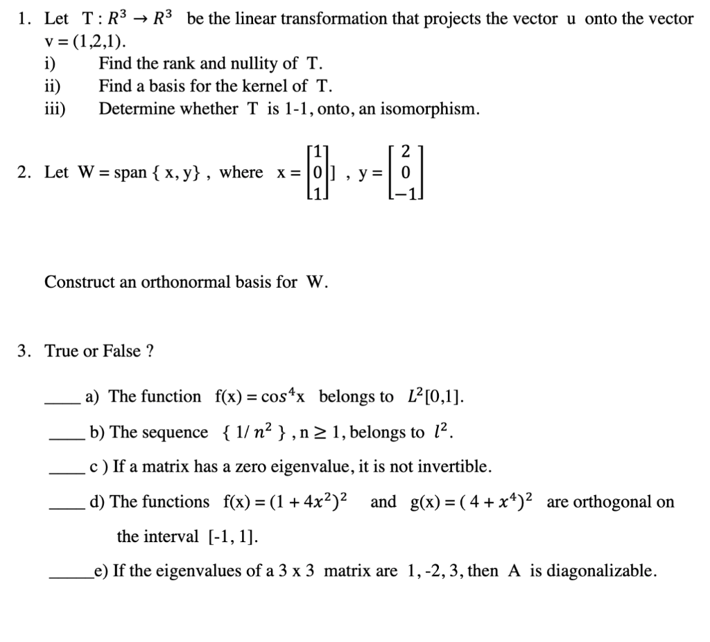 Solved 1. Let T:R3→R3 be the linear transformation that | Chegg.com