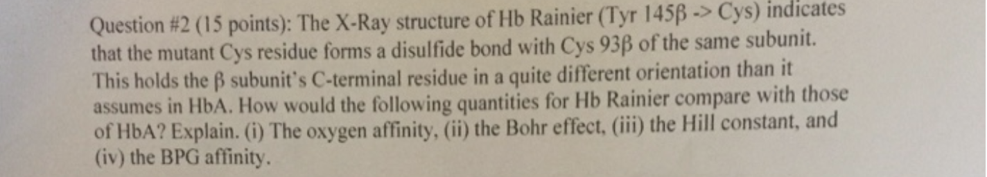 Solved Question #2 (15 ﻿points): The X-Ray structure of Hb | Chegg.com