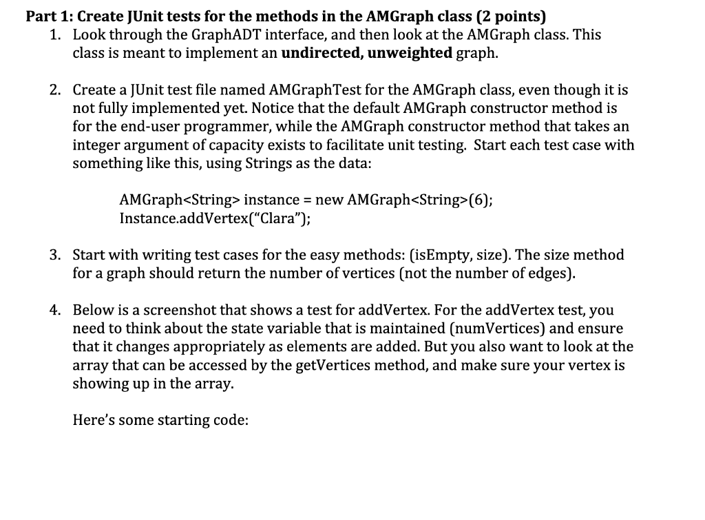 Part 1: Create JUnit tests for the methods in the | Chegg.com