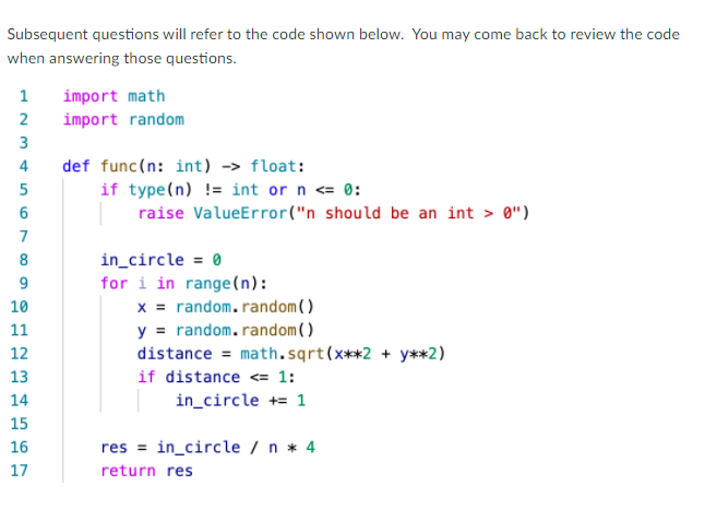 Solved Subsequent questions will refer to the code shown | Chegg.com