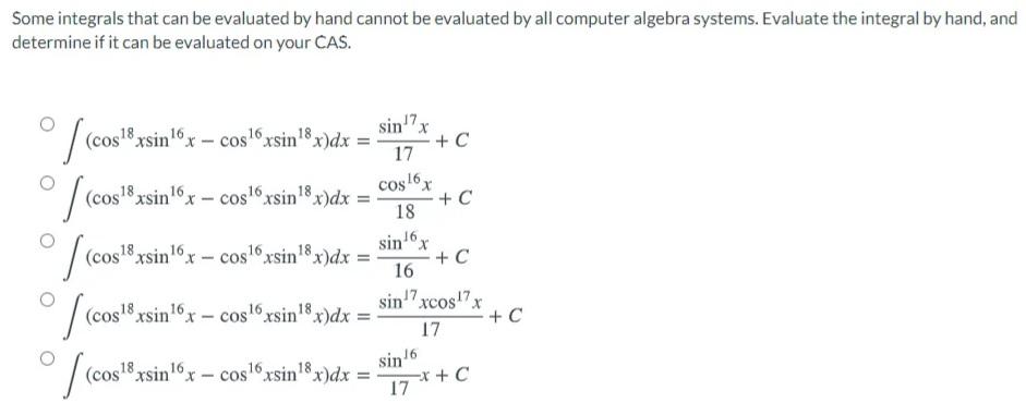 Solved Some integrals that can be evaluated by hand cannot | Chegg.com