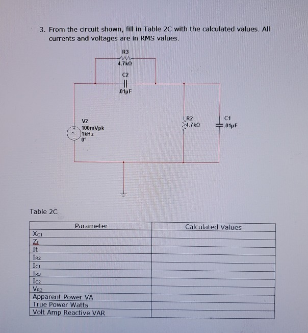 Solved 3. From the circuit shown, fill in Table 2C with the | Chegg.com