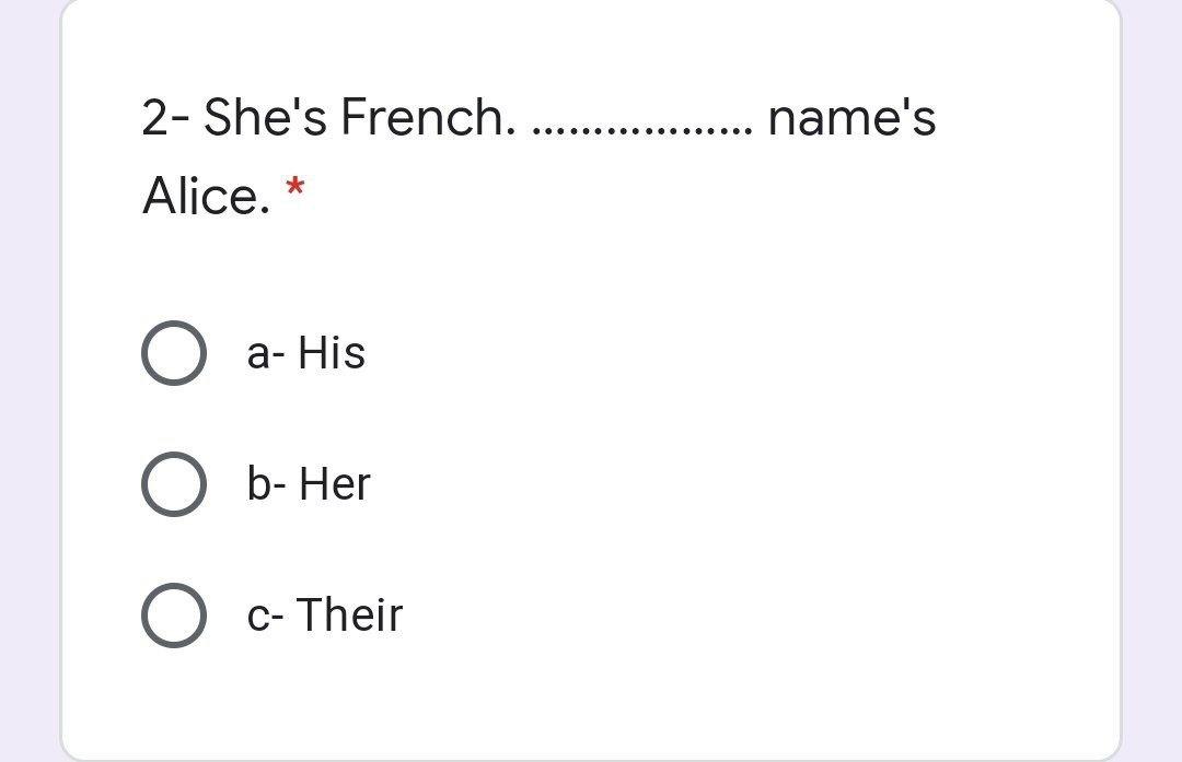 Solved 2- She's French.. ...... name's .................. * | Chegg.com