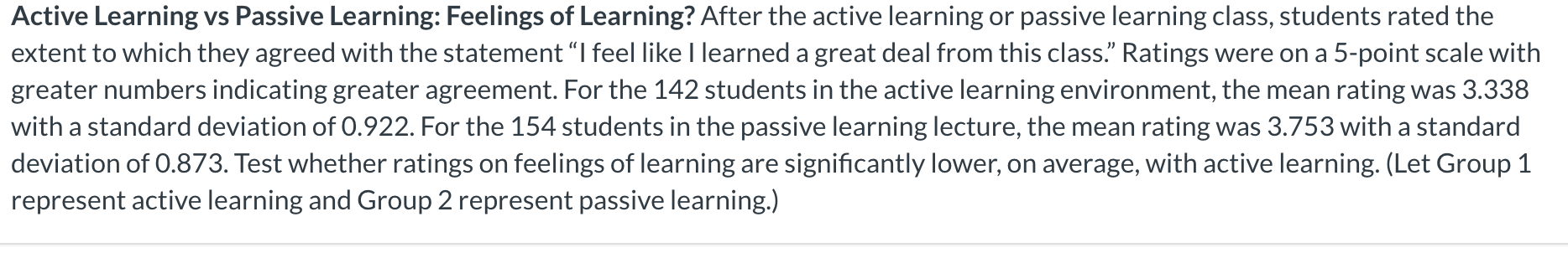 Solved Active Learning vs Passive Learning: Feelings of | Chegg.com