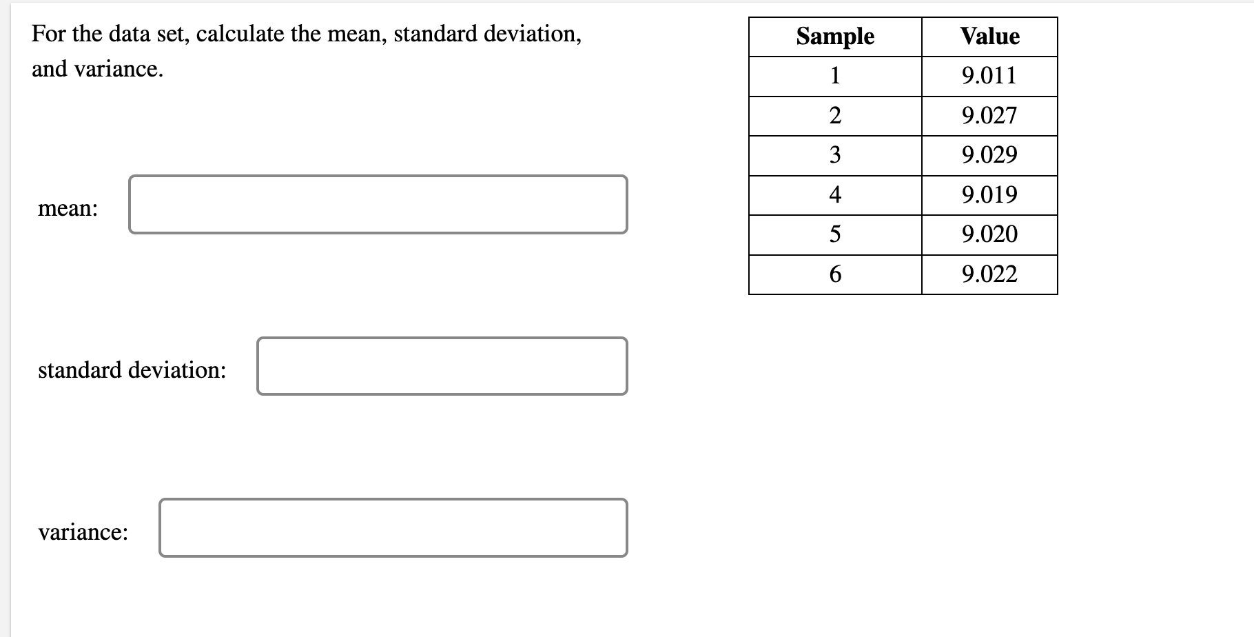 Solved For the data set, calculate the mean, standard | Chegg.com