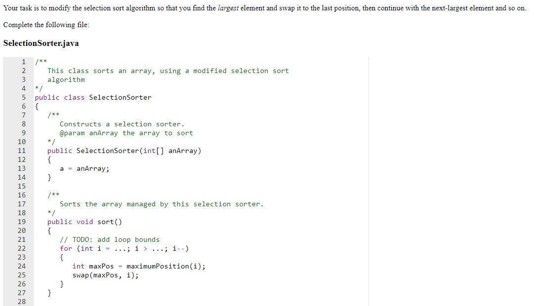 Solved Task Modify Selection Sort Algorithm Find Largest