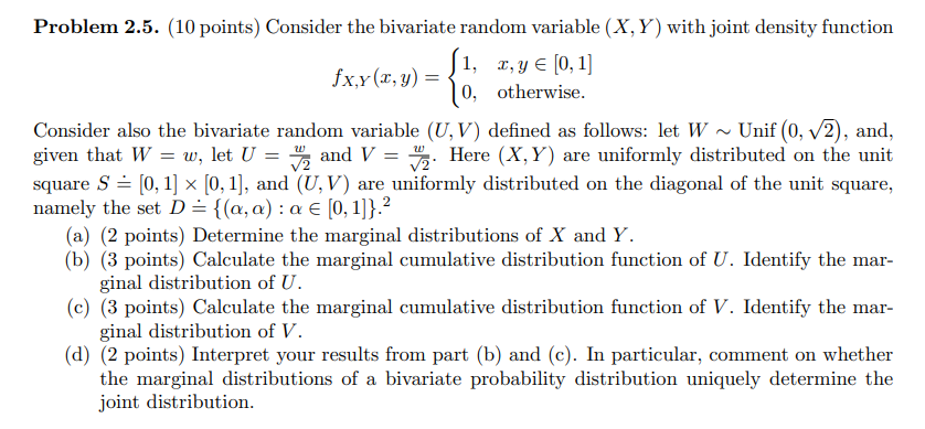 Solved { Problem 2.5. (10 points) Consider the bivariate | Chegg.com