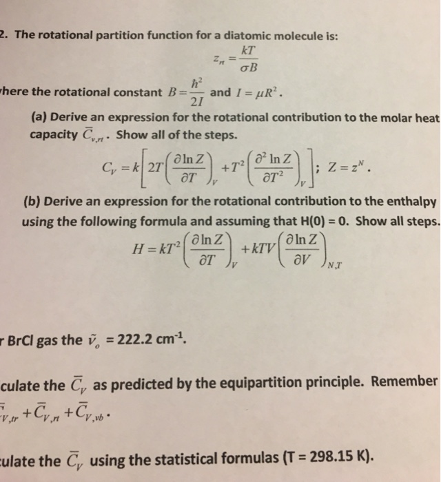 Solved 2 The Rotational Partition Function For A Diatomic