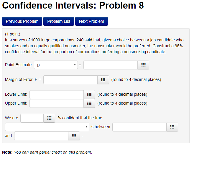 Solved Confidence Interval problem 8 Point Estimate: (1st | Chegg.com