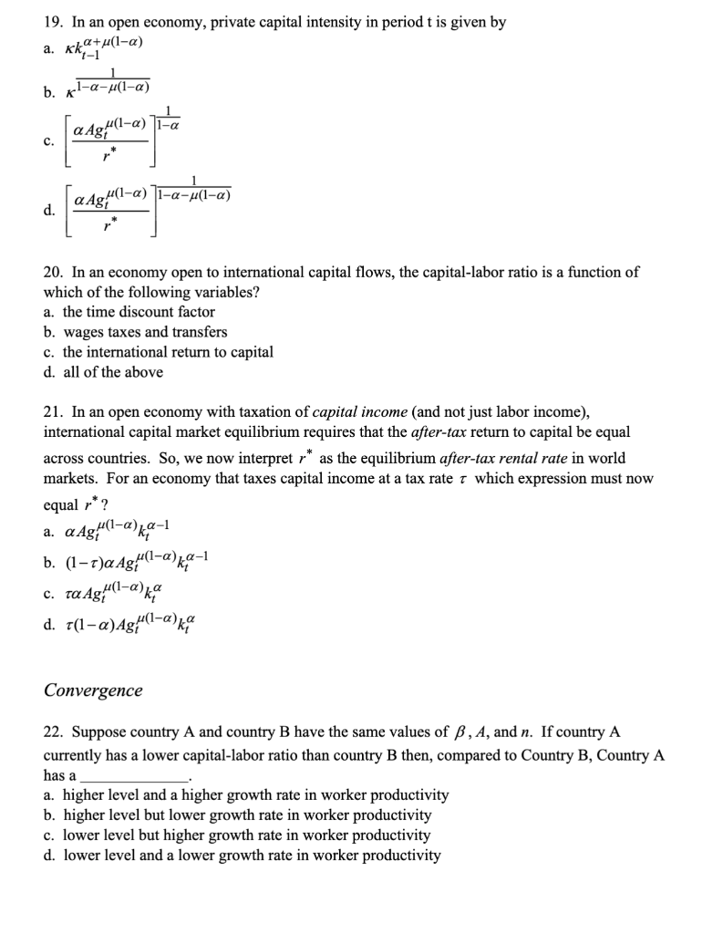 Solved 19. In an open economy, private capital intensity in | Chegg.com