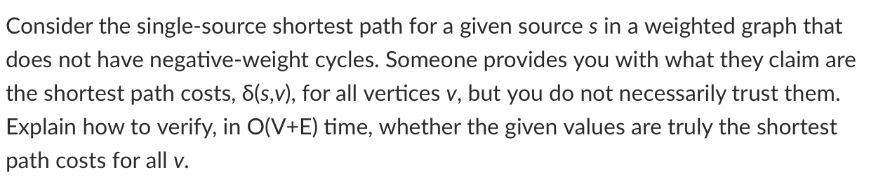 Solved Consider the single-source shortest path for a given | Chegg.com