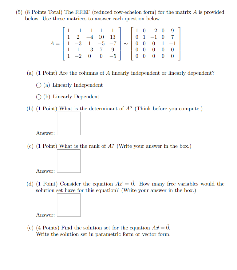 Solved The RREF (reduced row-echelon form) for the | Chegg.com