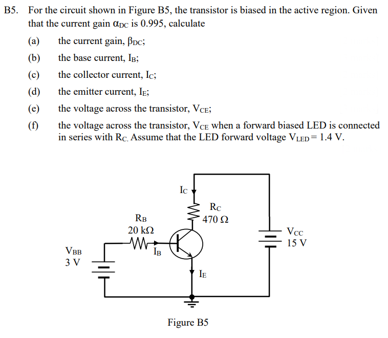 5. For the circuit shown in Figure B5, the transistor | Chegg.com
