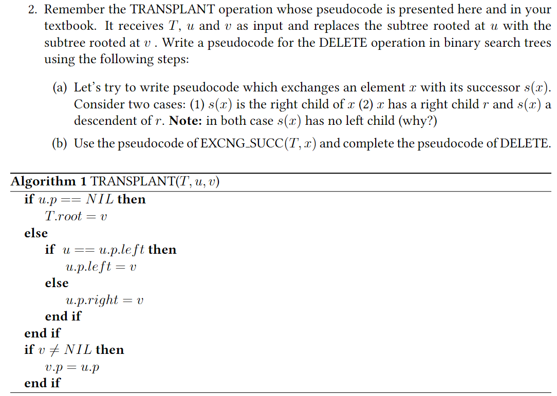 Solved 2 Remember The Transplant Operation Whose Pseudocode