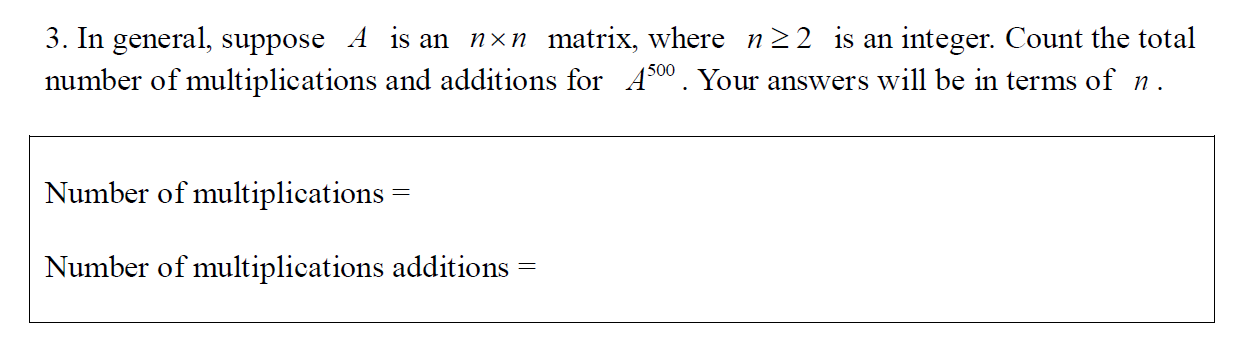 Solved 3. In general, suppose A is an nxn matrix, where n>2 | Chegg.com