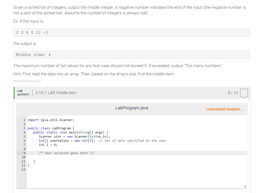 Solved Given a sorted list of integers, output the middle | Chegg.com