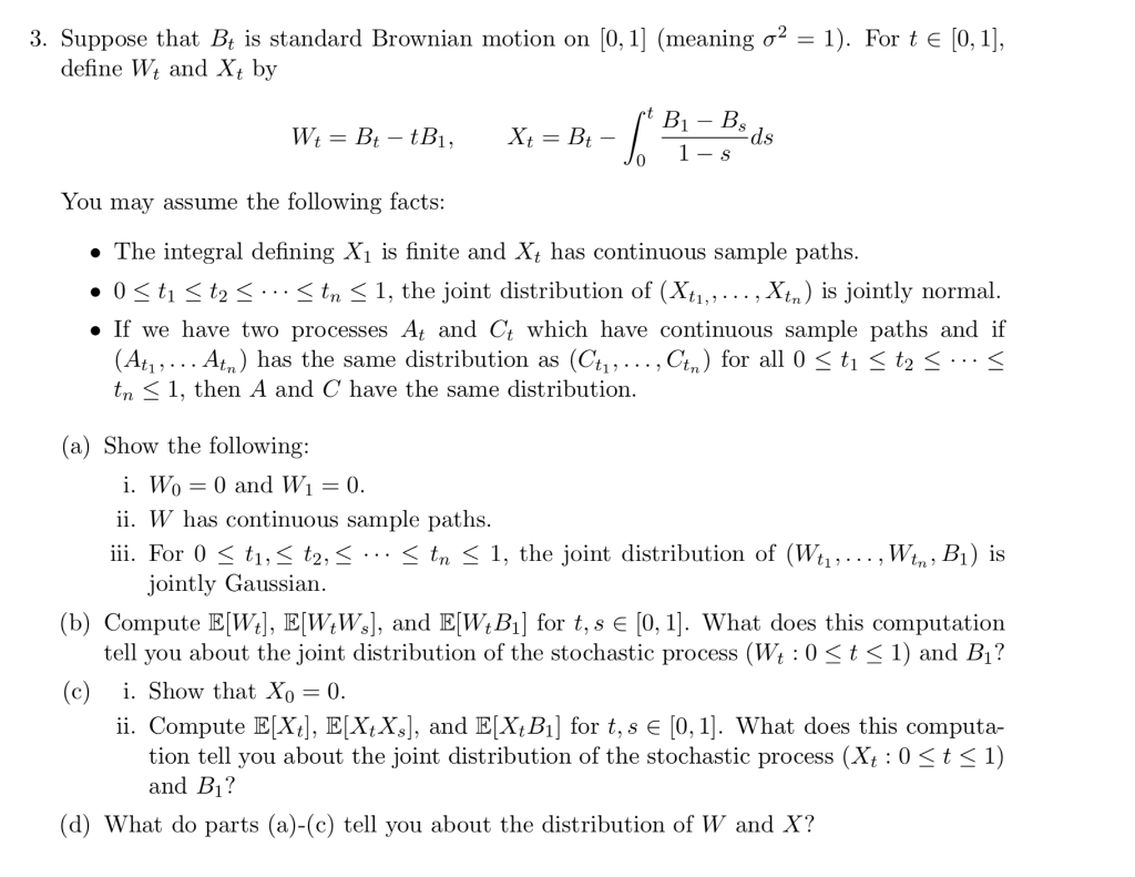 3. Suppose that B is standard Brownian motion on O, | Chegg.com