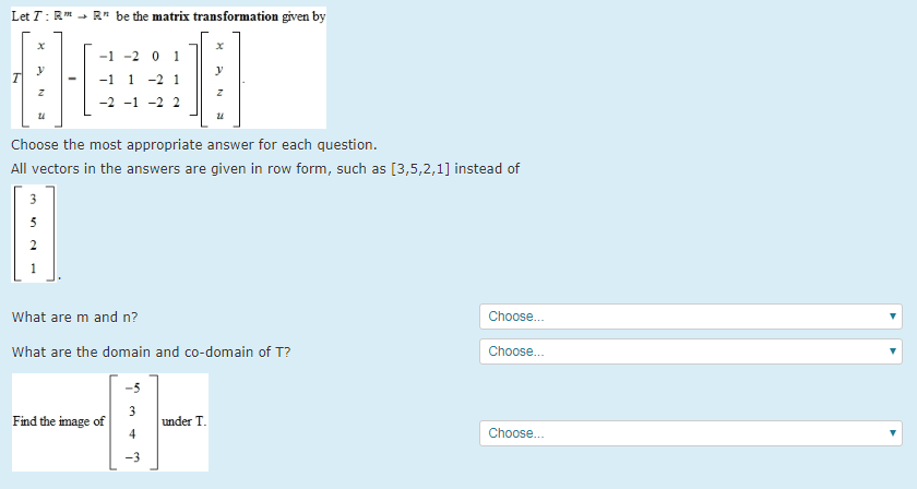 Solved Let T: RR be the matrix transformation given by y .-1 | Chegg.com