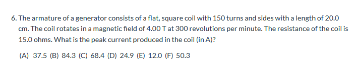 Solved 6. The armature of a generator consists of a flat, | Chegg.com