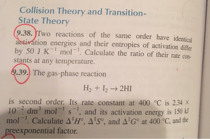 Solved Collision Theory and Transition- State Theory 38. Two | Chegg.com