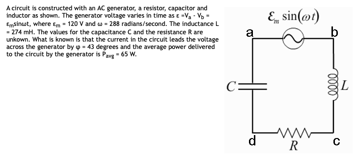 Solved A circuit is constructed with an AC generator, a | Chegg.com
