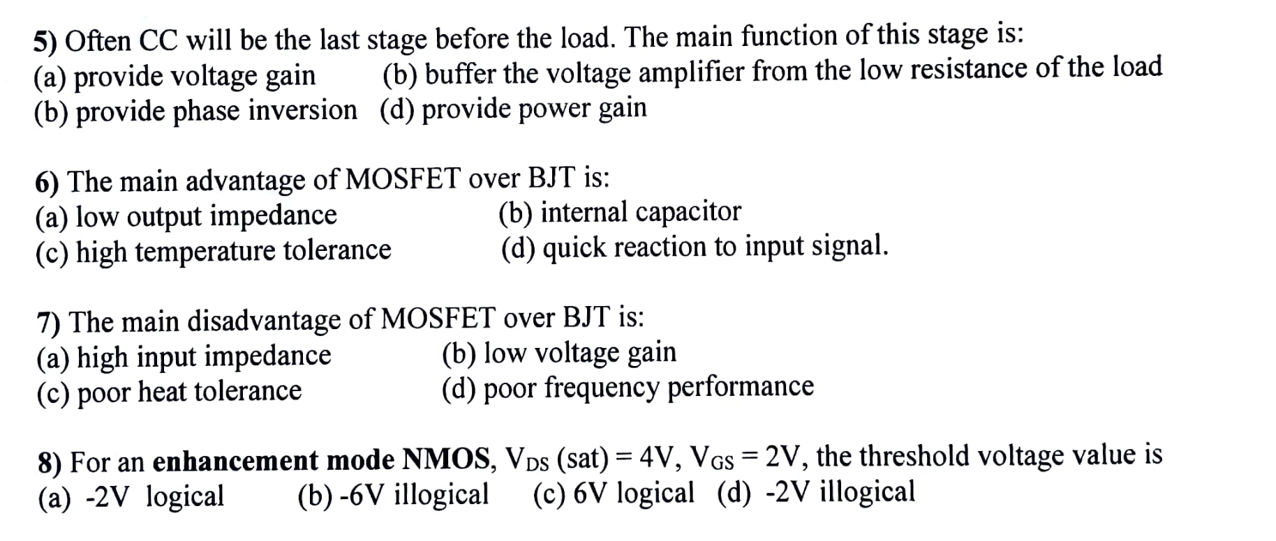 Solved 5) Often CC will be the last stage before the load. | Chegg.com