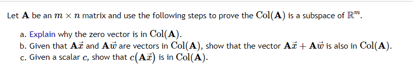 [Solved]: Let A be an mn matrix and use the following steps