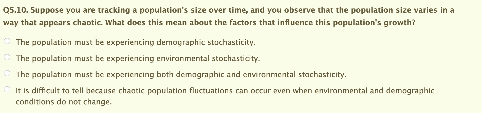 Solved Q5.10. Suppose you are tracking a population's size | Chegg.com