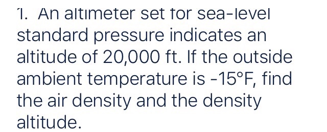 Solved An altimeter set tor sea-level standard pressure | Chegg.com