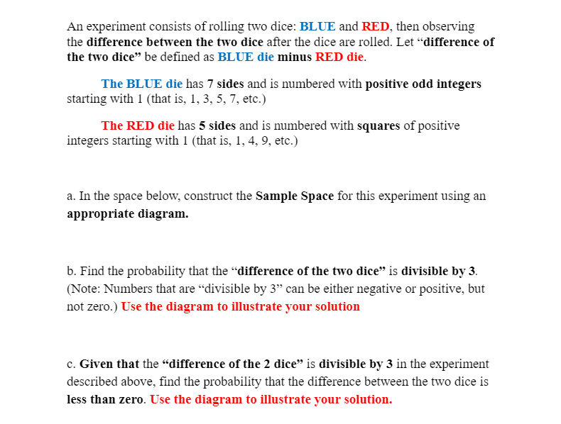Solved An experiment consists of rolling two dice: BLUE and | Chegg.com