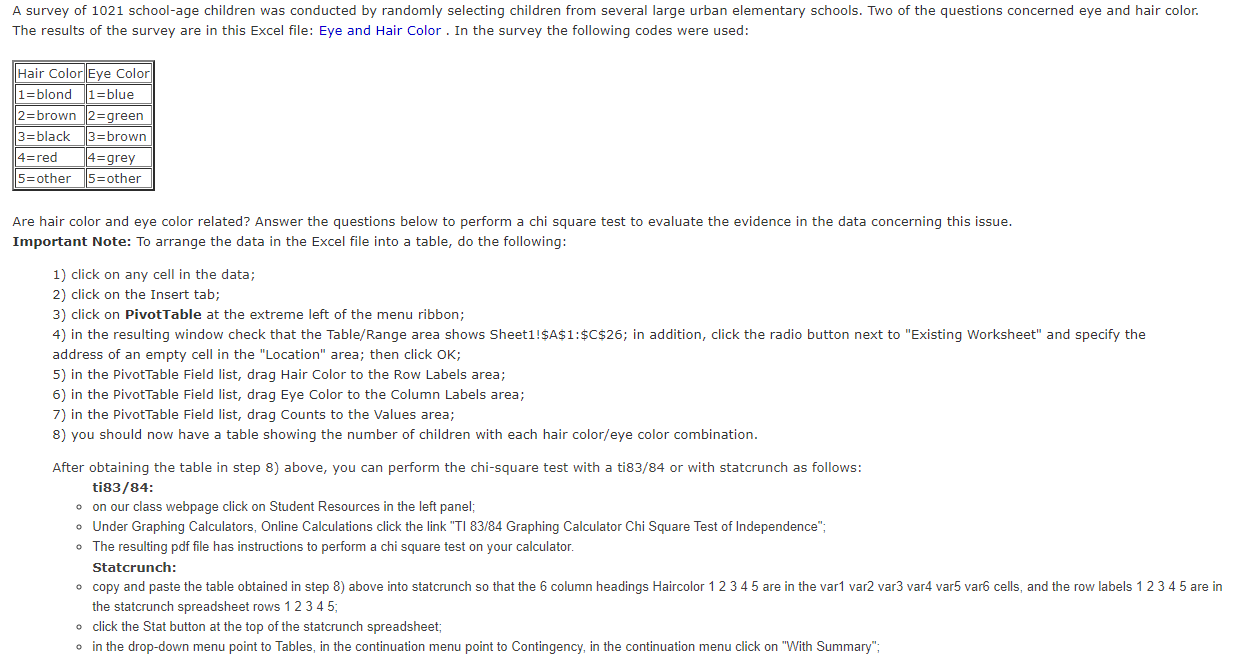 Solved A survey of 1021 school-age children was conducted by | Chegg.com