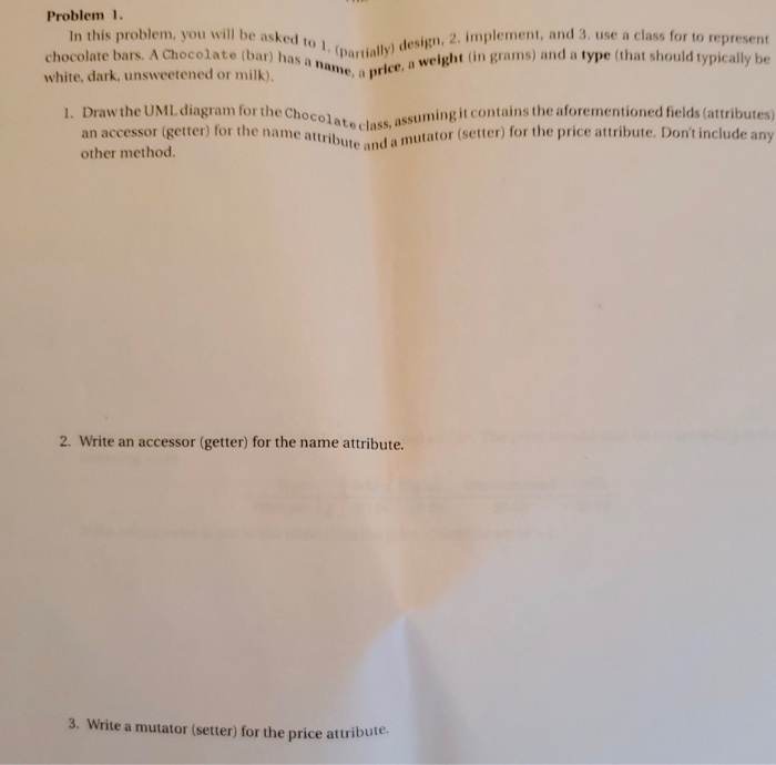 Solved Problem 1. In this problem, you will be asked to 1, | Chegg.com