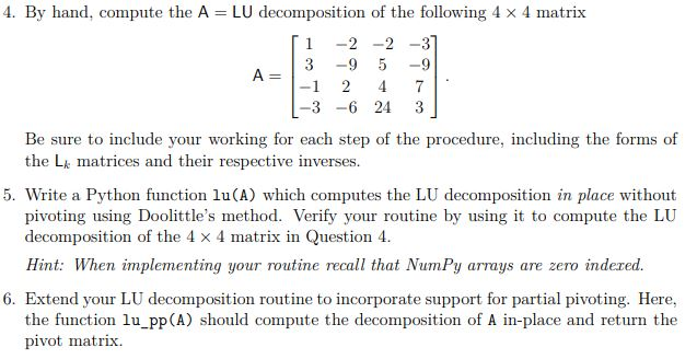Solved 3 4 By Hand Compute The A Lu Decomposition Of The 