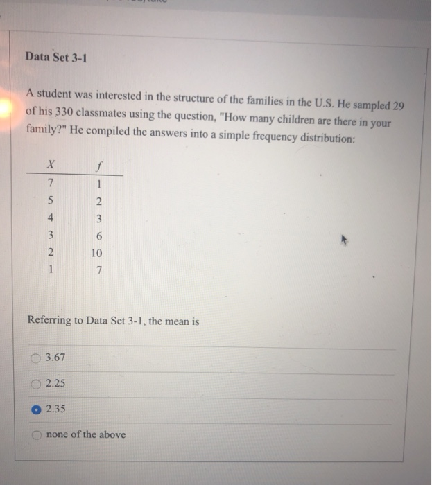 Solved Data Set 3-1 A student was interested in the | Chegg.com