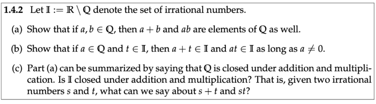 Solved 1.4.2 Let I:=R\Q denote the set of irrational | Chegg.com