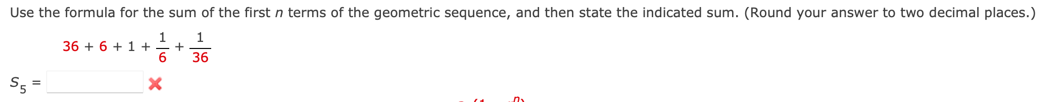 Solved Use The Formula For The Sum Of The First N Terms Of