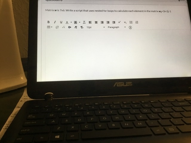 Solved Matrix w is 7x6. Write a script that uses nested for | Chegg.com