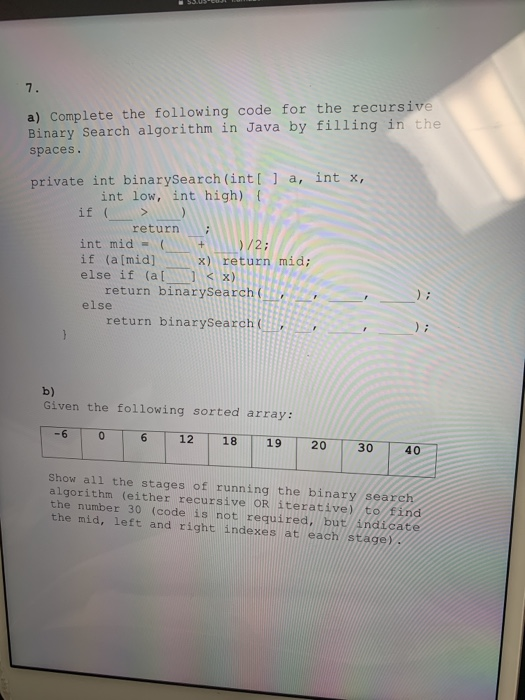 Solved a) Complete the following code for the recursive | Chegg.com