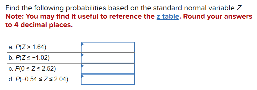 Solved Find the following probabilities based on the | Chegg.com