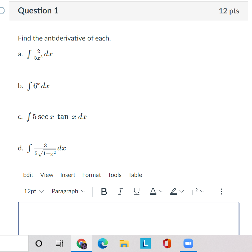 Solved Question 1 12 pts Find the antiderivative of each. a. | Chegg.com