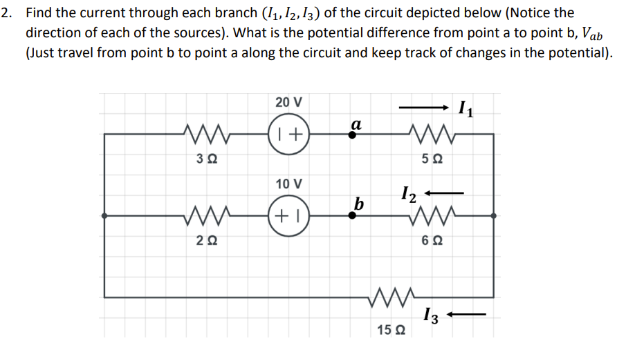 Solved Find the current through each branch (I1,I2,I3) of | Chegg.com