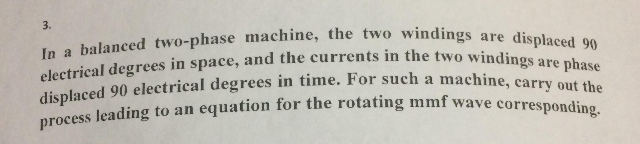 Solved In a balanced two-phase machine, the two winding | Chegg.com