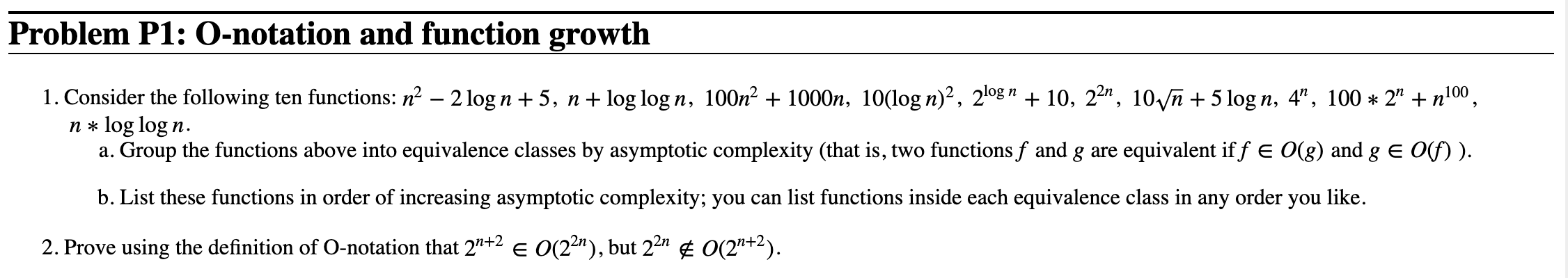 Solved Problem P1: O-notation and function growth 1. | Chegg.com